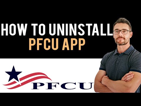 ✅ How to uninstall PFCU app (Full Guide)
