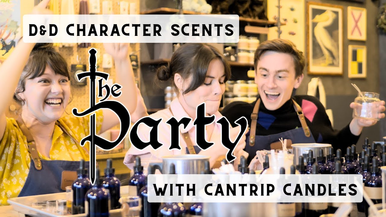 THE PARTY Makes D&D-Inspired Candles with CANTRIP CANDLES