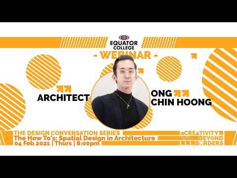 The How To's: Spatial Design in Architecture | Design Conversation | Equator College