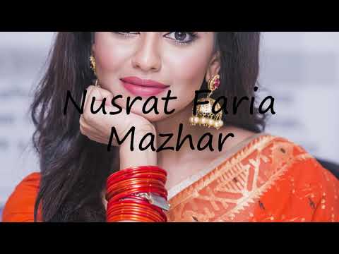 How to Pronounce Nusrat Faria Mazhar?