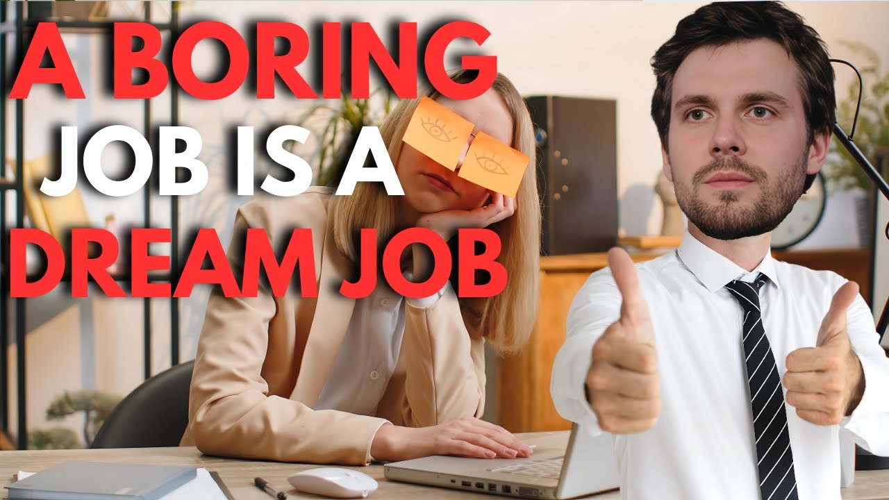 The Surprising Benefits of Choosing a Boring Job | Galaxy.ai