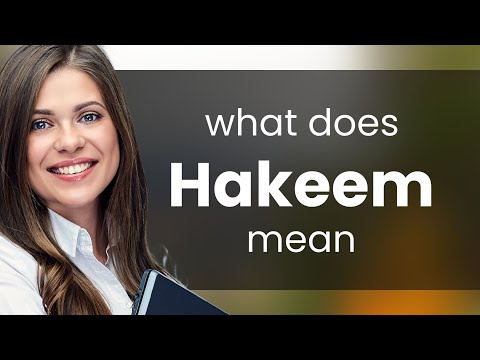 Hakeem | what is HAKEEM meaning