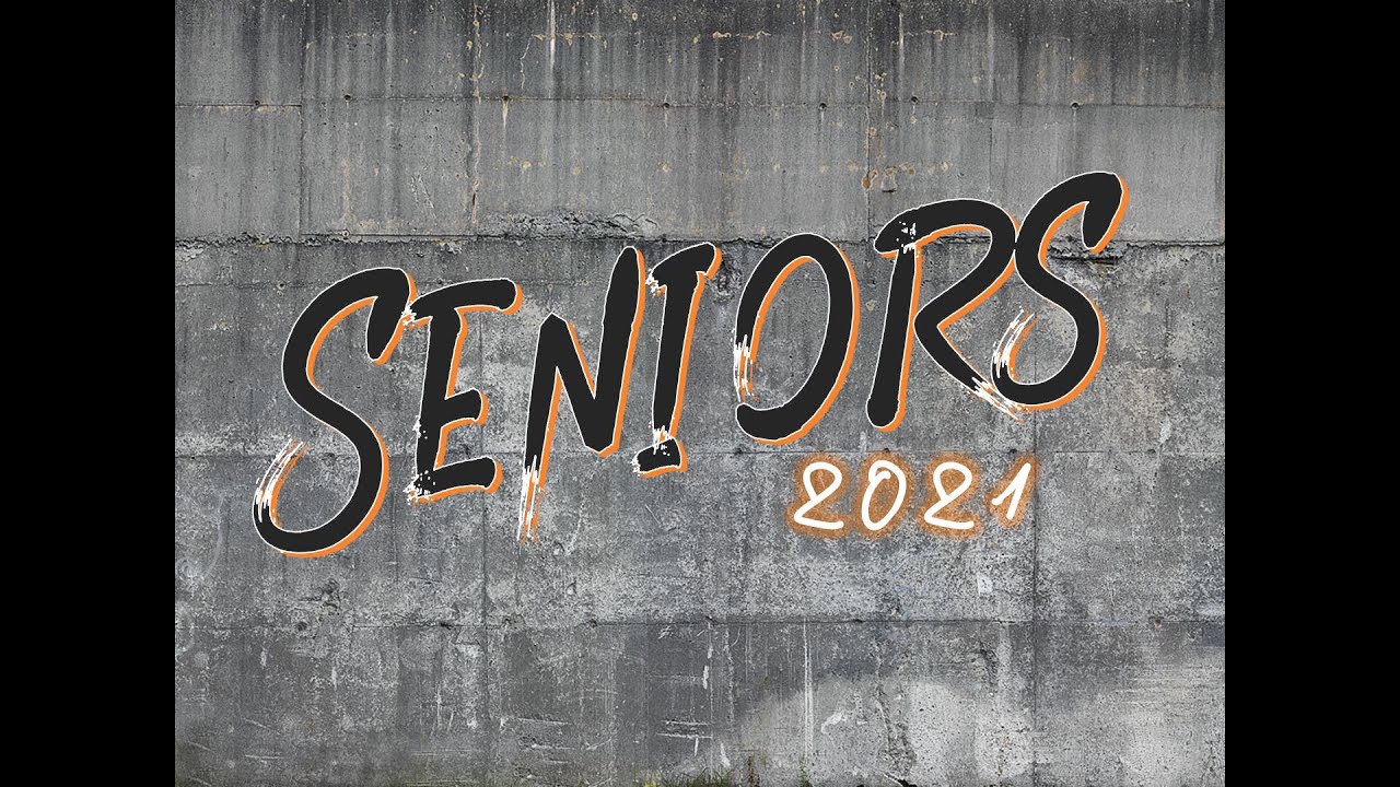 Senior Slideshow 2021