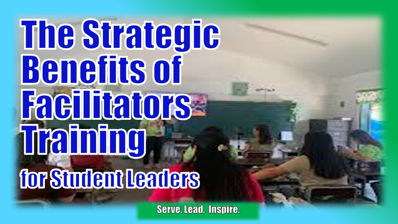 The Strategic Benefits of Facilitator Training for Student Leaders Ep2