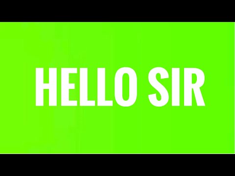 How To Pronounce ‘Hello Sir’ in English