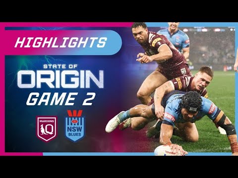 2025 STATE OF ORIGIN🛑 MATCH HIGHLIGHTS : Maroons vs Blues, game 2