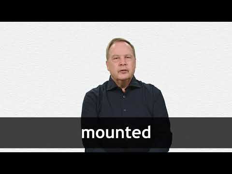 MOUNTED definition in American English | Collins English Dictionary