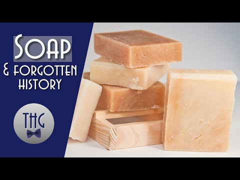 A Brief History of Soap | Utopia, you are standing in it!