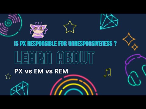 Never Use Pixel/px units ! Use em/rem instead | Learn why 😲
