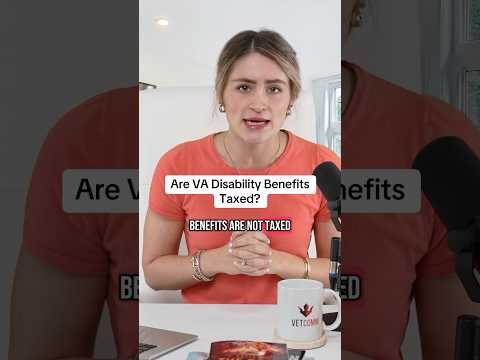 Are VA Disability Benefits taxed?