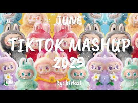 TIKTOK MASHUP JUNE π2025π (NOT CLEAN) π
