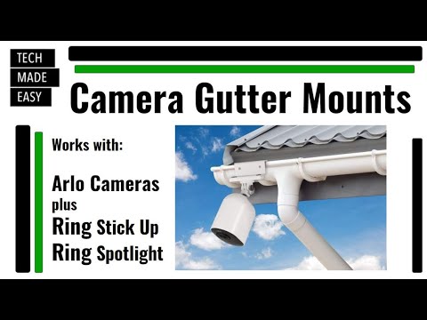 GUTTER Mounts for Arlo and Ring Cameras