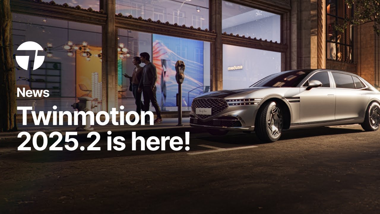What’s New in Twinmotion 2025.2