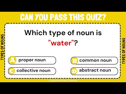 Types of Nouns Quiz