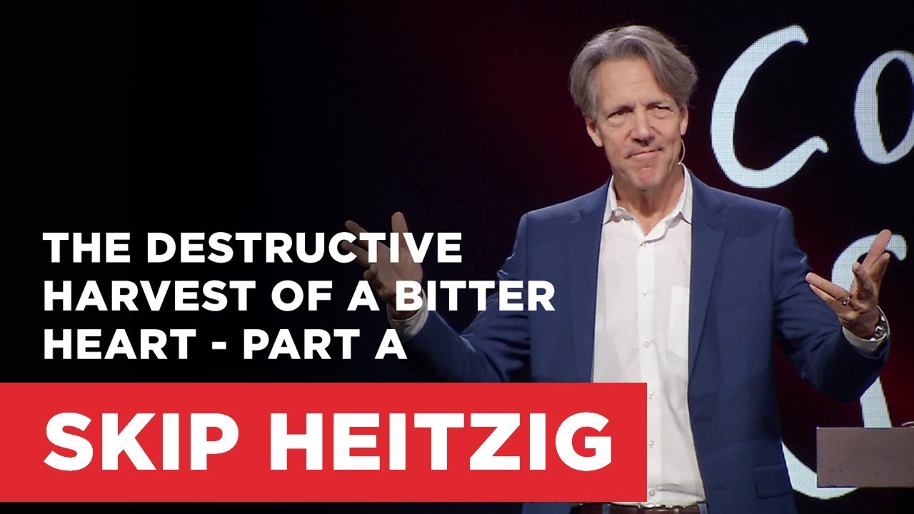 The Destructive Harvest of a Bitter Heart - Part A | Connect with Skip Heitzig
