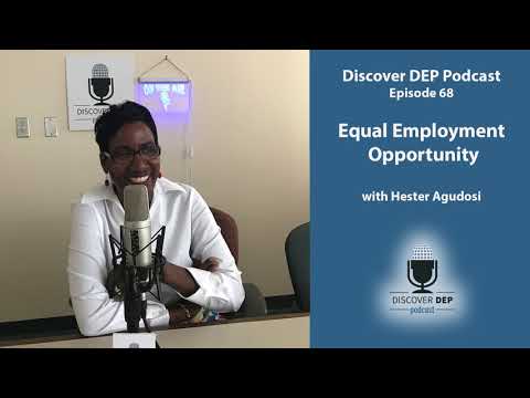 Discover DEP Podcast-Episode 68-Equal Opportunity with Hester Agudosi