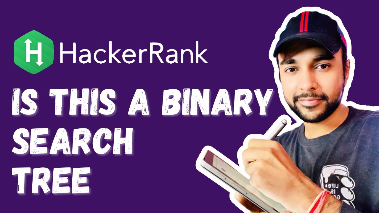 HackerRank - Is this a Binary Search Tree | Full solution with diagrams & animations