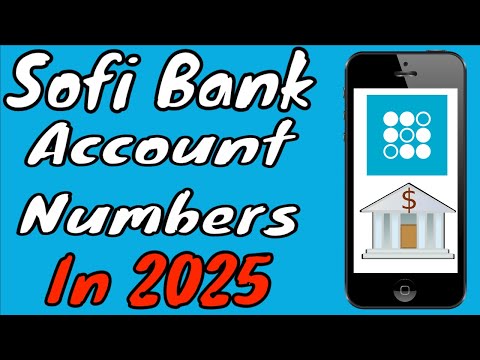 How To Find Your Sofi Bank Account Number & Routing Number In 2025