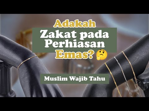 Adakah Zakat pada Perhiasan Emas?