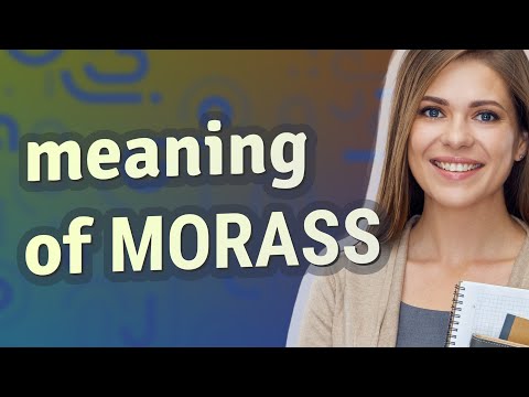 Morass | meaning of Morass