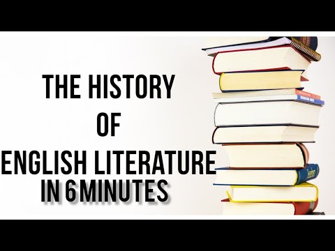 The History of English Literature Explained in Just 6 Minutes