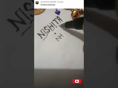 NISHITA name logo comment your name and subscribe #logo #viral #youtubeshorts #love #trending