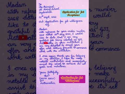 Application for job willingness/acceptance in English| cursive writing