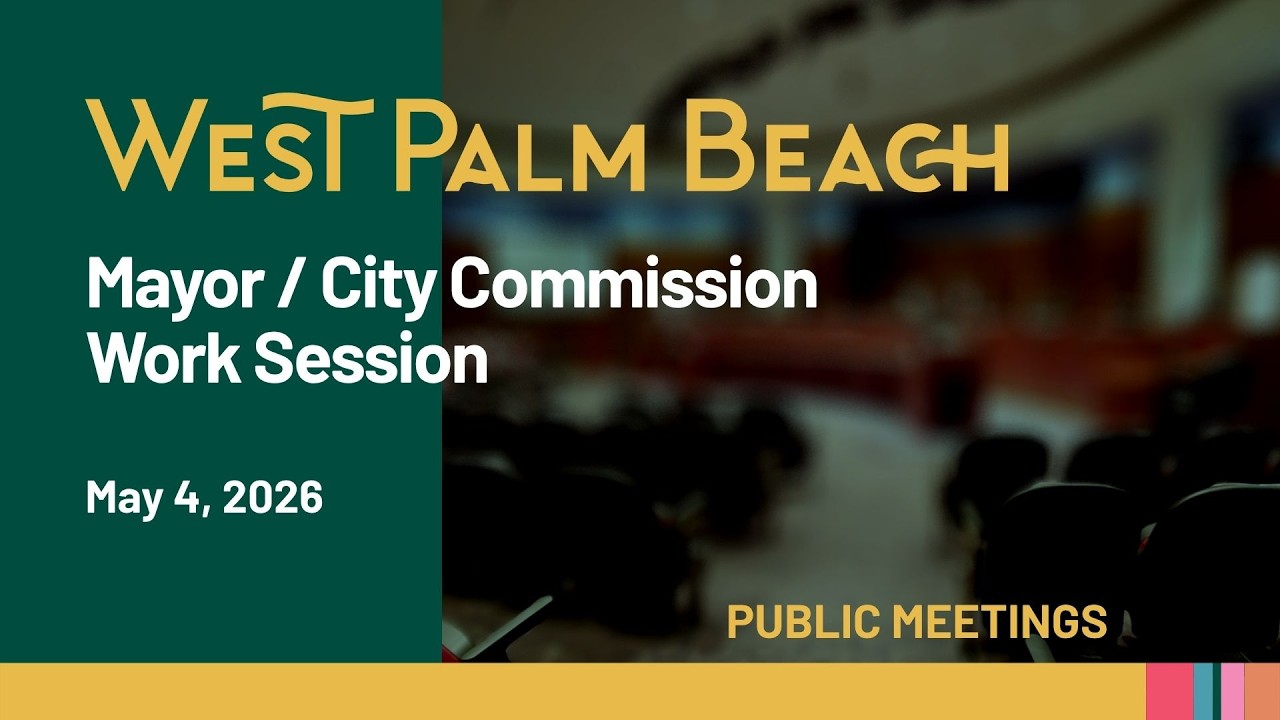 Mayor - Commission Work Session | May 4, 2026