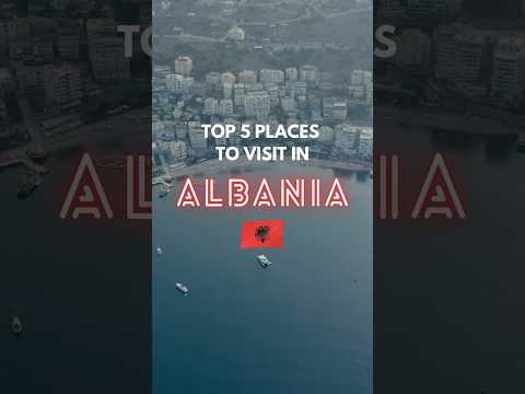 TOP 5 PLACES TO VISIT IN ALBANIA π¦π± #albania #albaniatravel #saranda