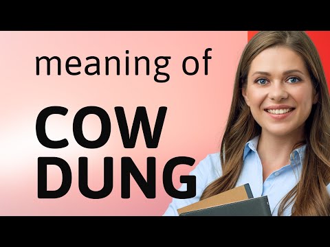 Unveiling the Meaning of "Cow Dung": A Fascinating English Phrase
