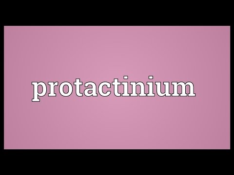Protactinium Meaning