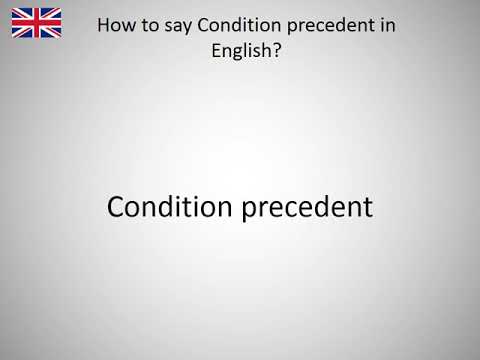 How to say Condition precedent in English?