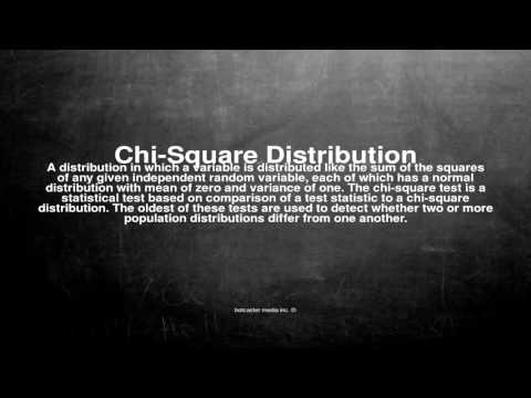 Medical vocabulary: What does Chi-Square Distribution mean