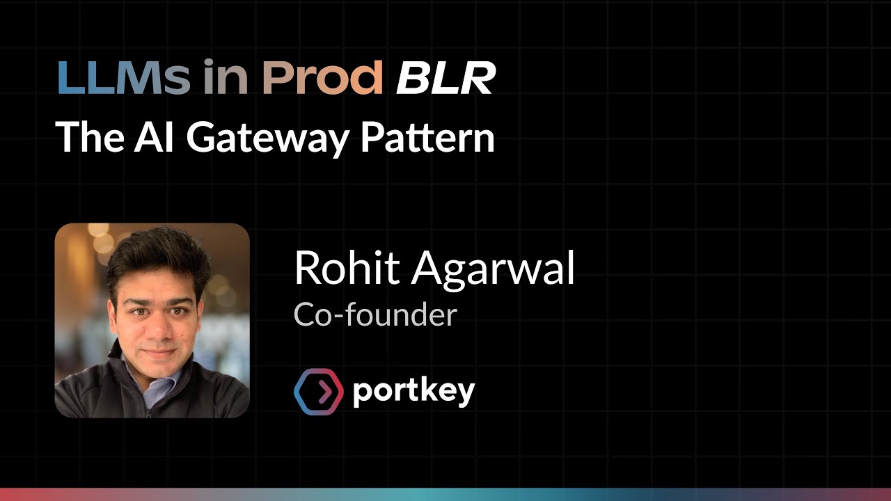 The AI Gateway Pattern | Rohit Agarwal, Portkey