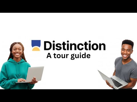 Distinction Platform Tour Guide: Discover the Most Exciting Features of Distinction