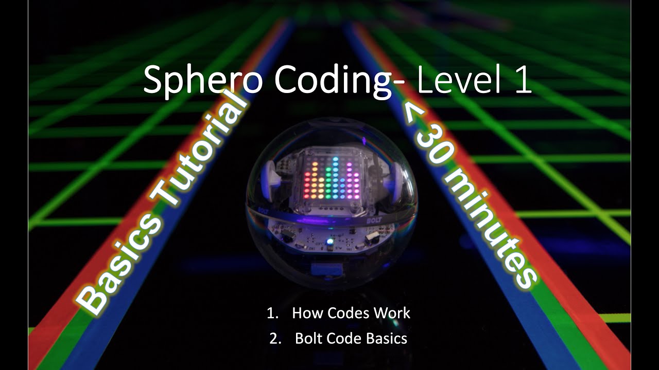 Basics of Sphero Bolt Tutorial 1: Coding and Tips