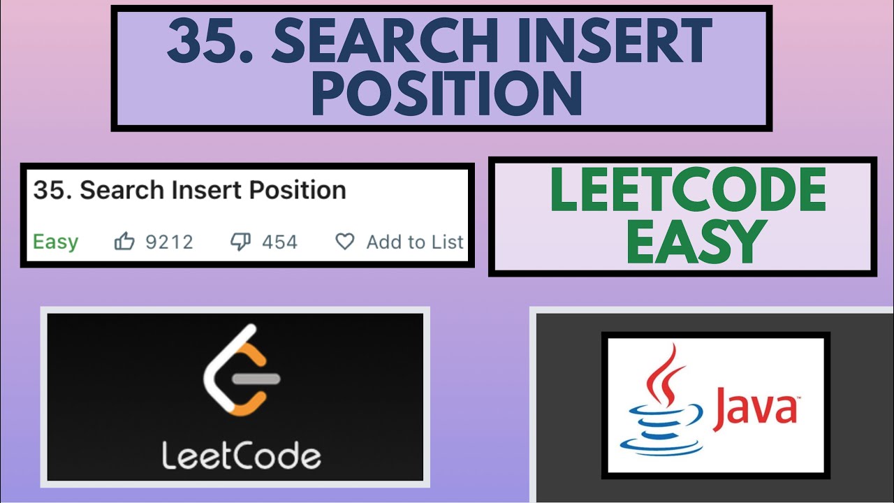 Leetcode | 35. Search Insert Position | Easy | Java Solution
