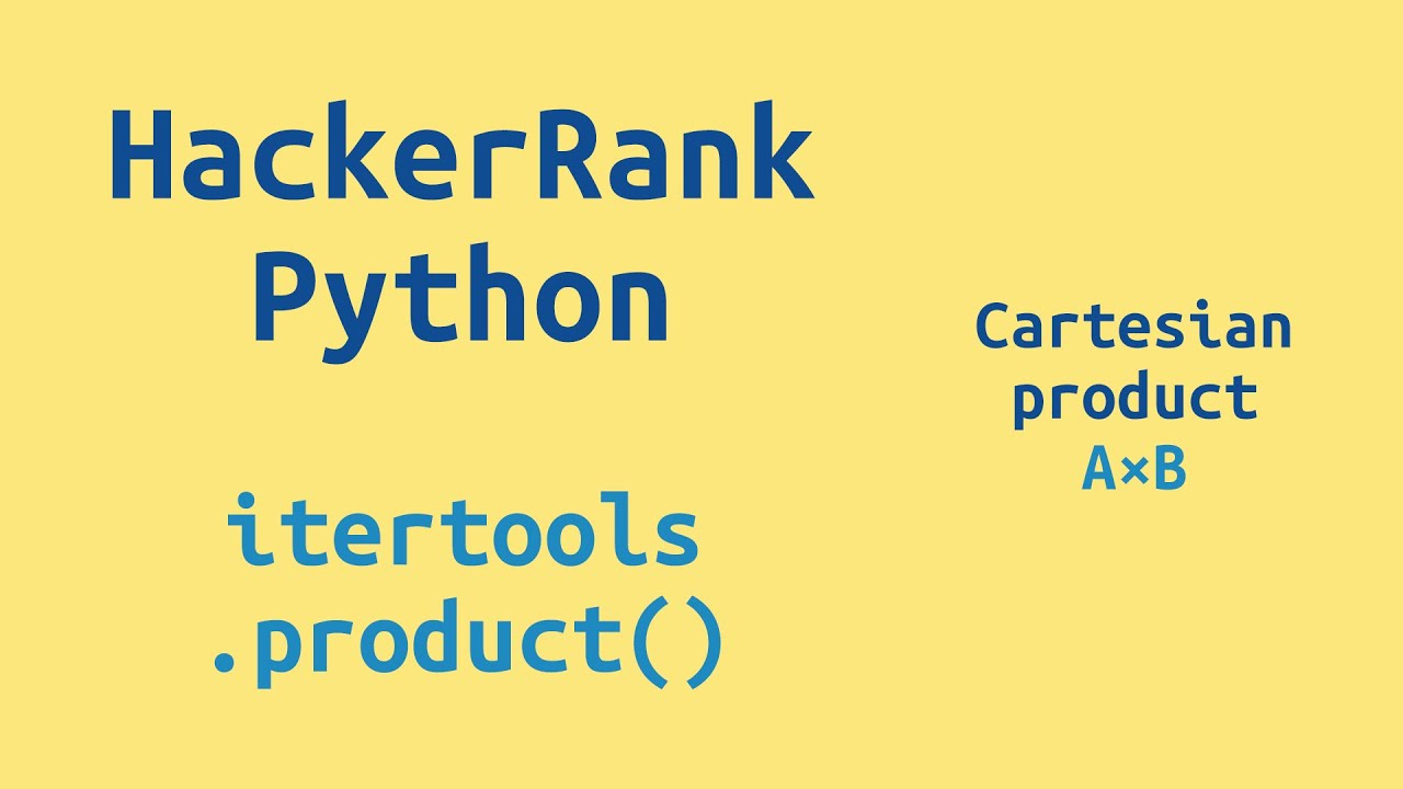 28. HackerRank Python Preparation - itertools.product() - Challenge Solution
