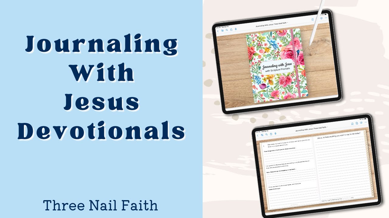 Journaling With Jesus Digital Devotional | Get closer to God with this Devotional
