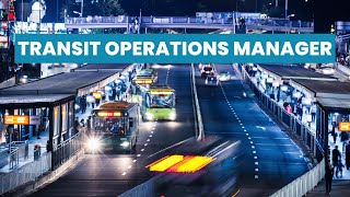 What is the role of a Transit Operations Manager