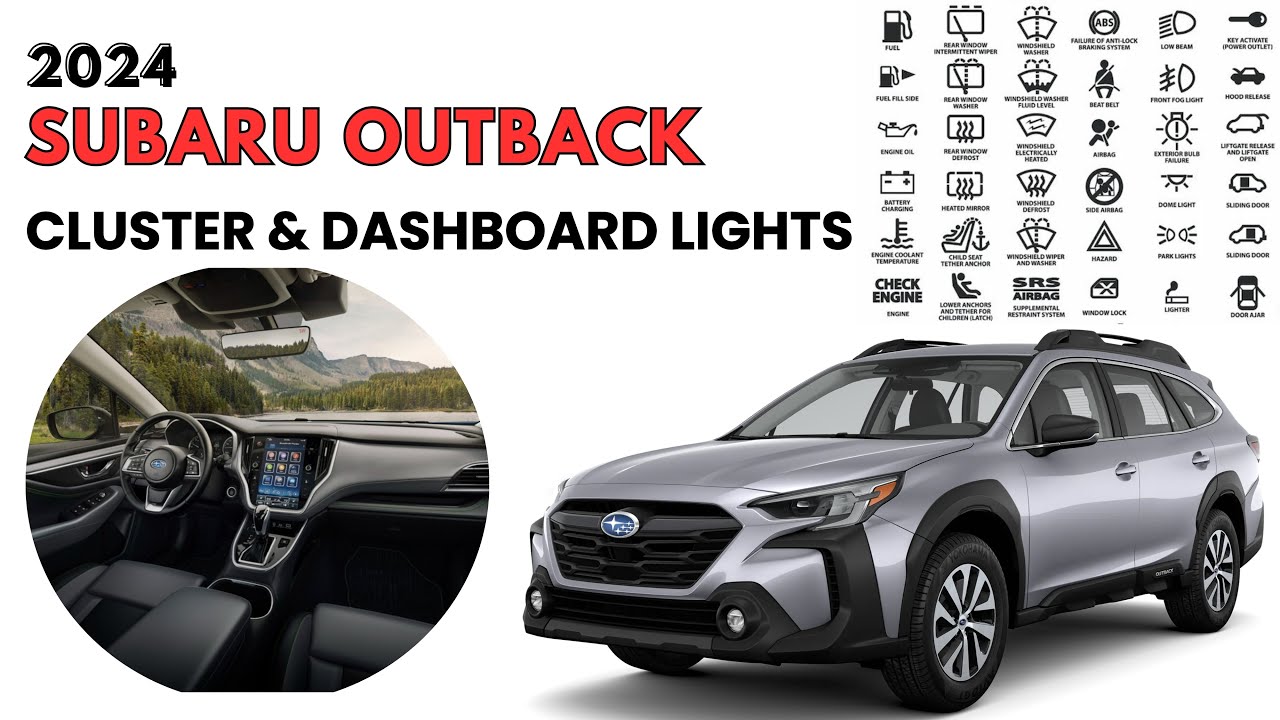 2024 Subaru Outback Cluster Display & Dashboard Warning Lights Guide