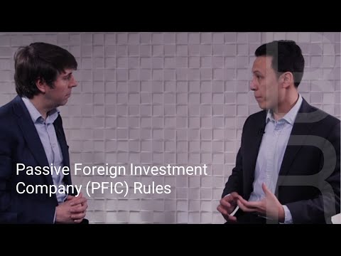 Blick Rothenberg - US Tax Explained - Passive Foreign Investment Company (PFIC) Rules