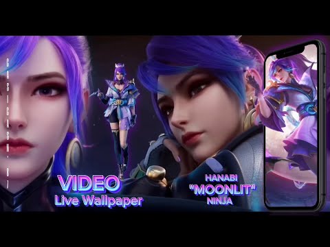 Hanabi "MOONLIT" Ninja skin _ Video Live Wallpaper | Homescreen and Lock Screen | MLBB | ML