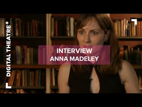 Anna Madeley interview – exclusive to Digital Theatre Plus | Richard ...