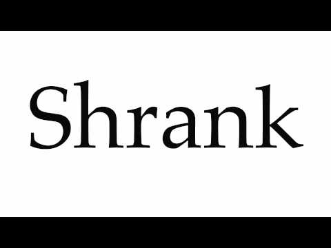 How to Pronounce Shrank