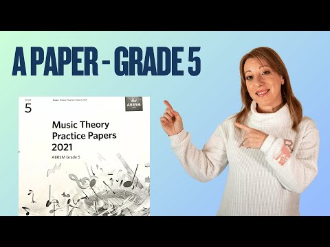 A paper GRADE 5 2021 | ABRSM | ANSWERED and EXPLAINED
