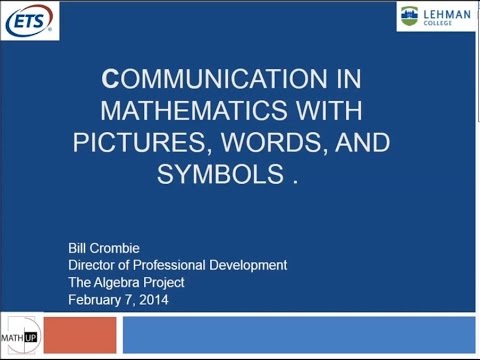 Communication in Mathematics with Pictures, Words, and Symbols