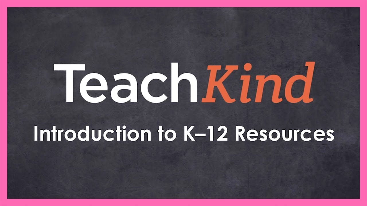 TeachKind: Introduction to TeachKind Resources