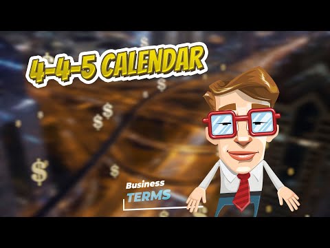 4–4–5 calendar 📈💲 BUSINESS TERMS 💲📉