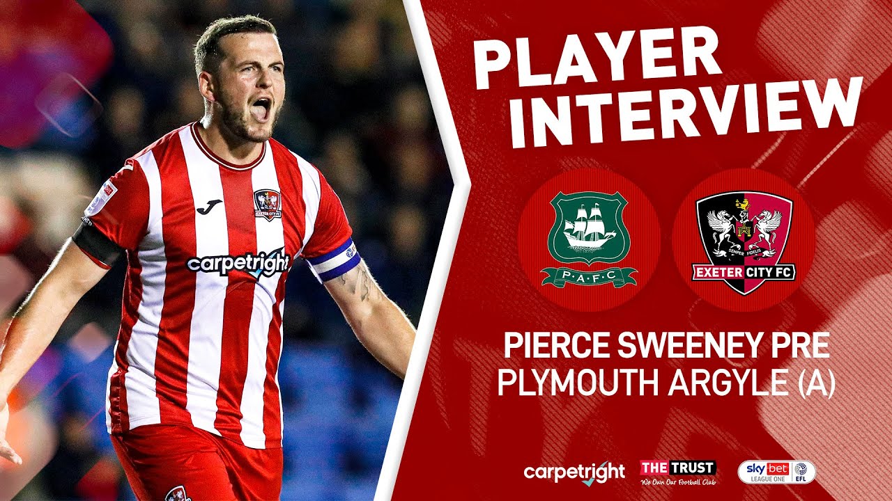 Pierce Sweeney on any Devon Derby hostile atmosphere, Exeter City's 4-0 ...